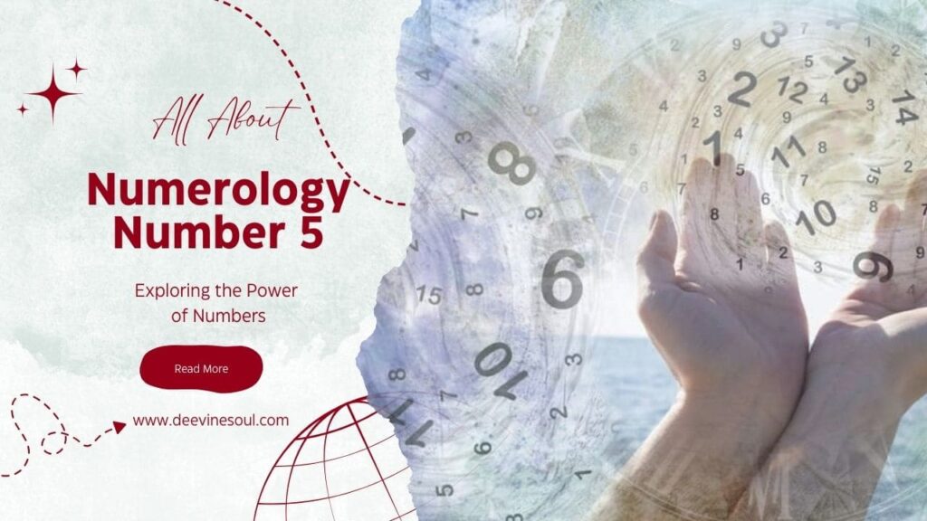 Numerology Number 5: Guide to Personal Growth & Self-Discovery